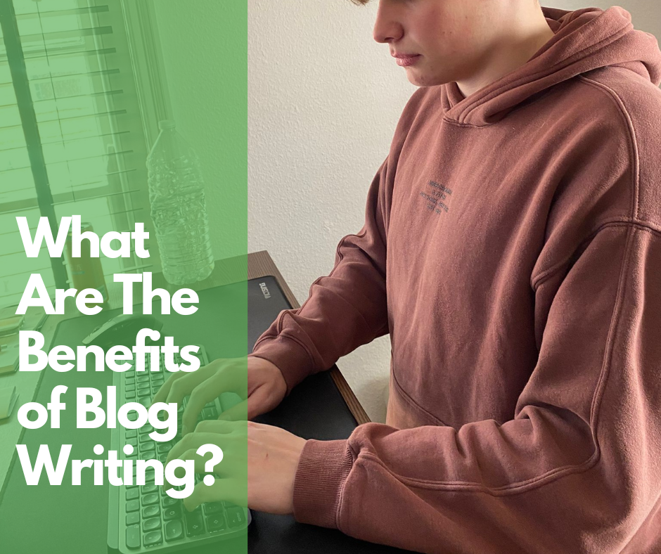 What Are The Benefits of Blog Writing? - Sokada
